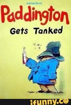 Meme Dump - Paddington Gets Tanked - iFunny