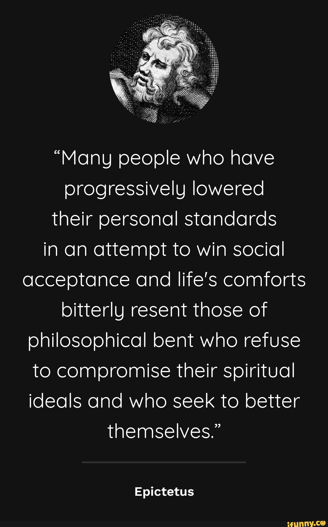 "Many people who have progressively lowered their personal standards in ...