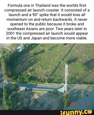 Formula one in Thailand was the worlds first compressed air launch ...