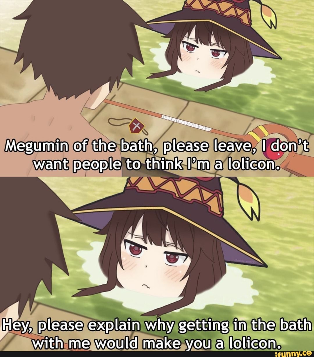 Ap Megumin of the bath, please leave, don't want people to think I'm a ...