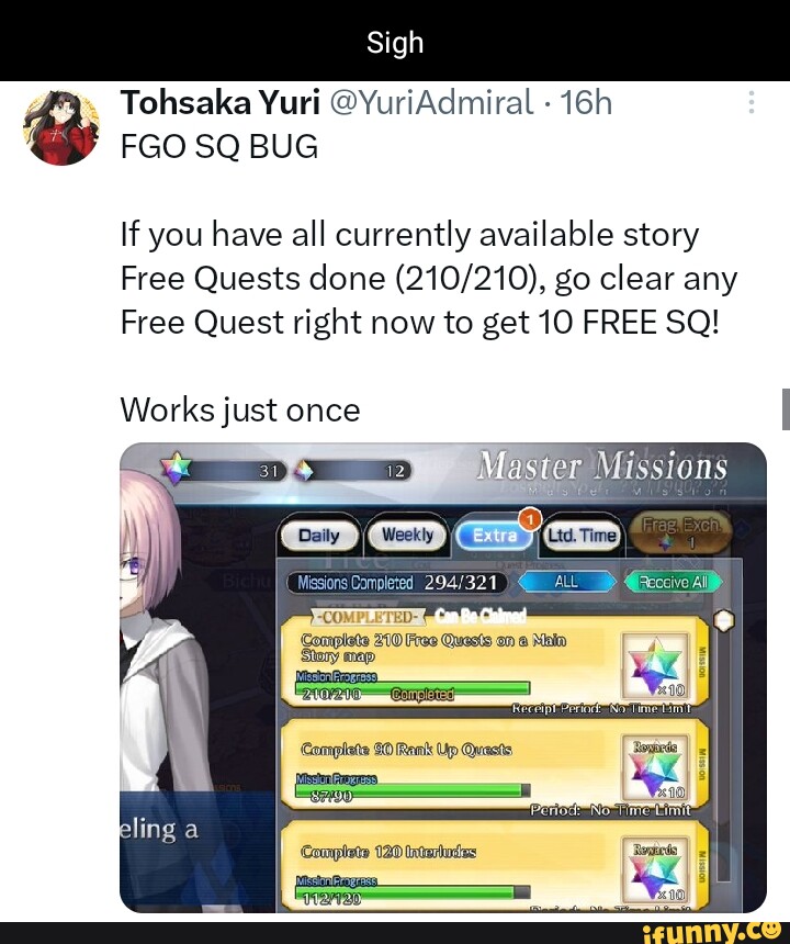 Sigh Tohsaka Yuri YuriAcimiral FGO SQ BUG If you have all currently available story Free Quests ...