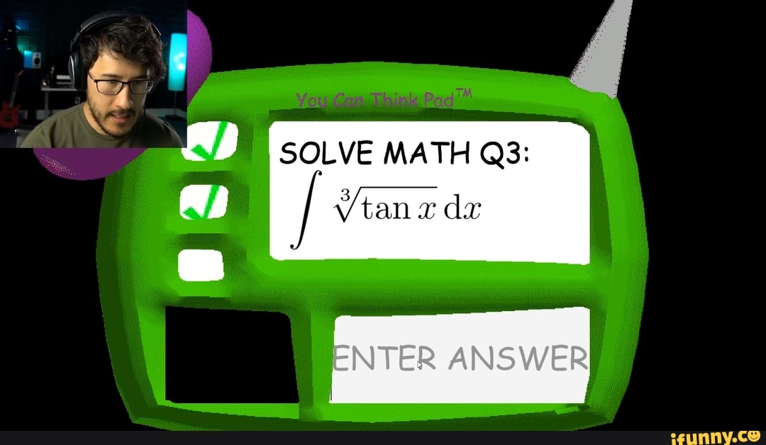 A) soLVE MATH Q3: - iFunny
