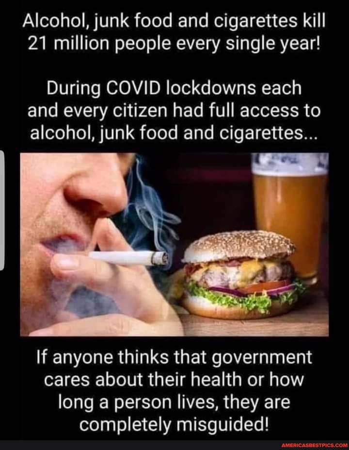 Alcohol, junk food and cigarettes kill 21 million people every single ...