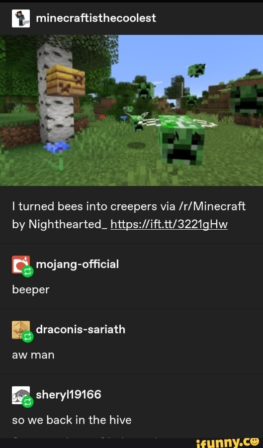 FL minecraftisthecoolest I turned bees into creepers vía lr/Mínecraft ...