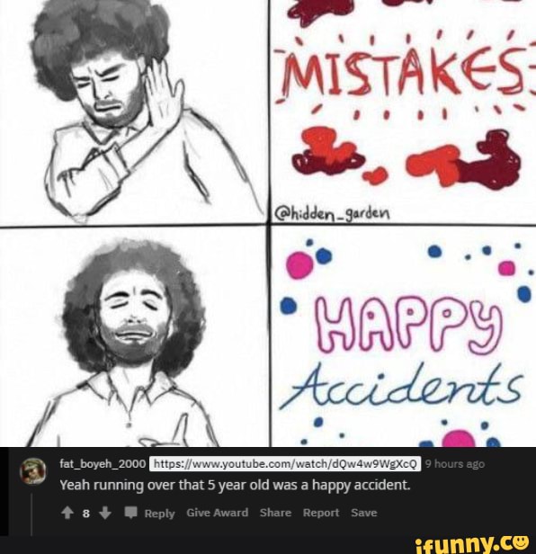 R/cursed comments - Yeah running over that 5 aha - iFunny