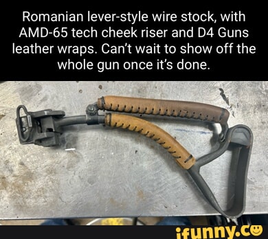 Romanian lever wire stock, with AMD-65 tech cheek riser and Guns ...