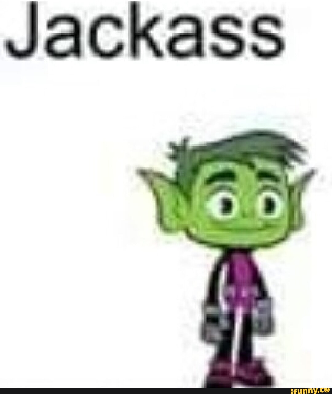 Jackass memes. Best Collection of funny Jackass pictures on iFunny