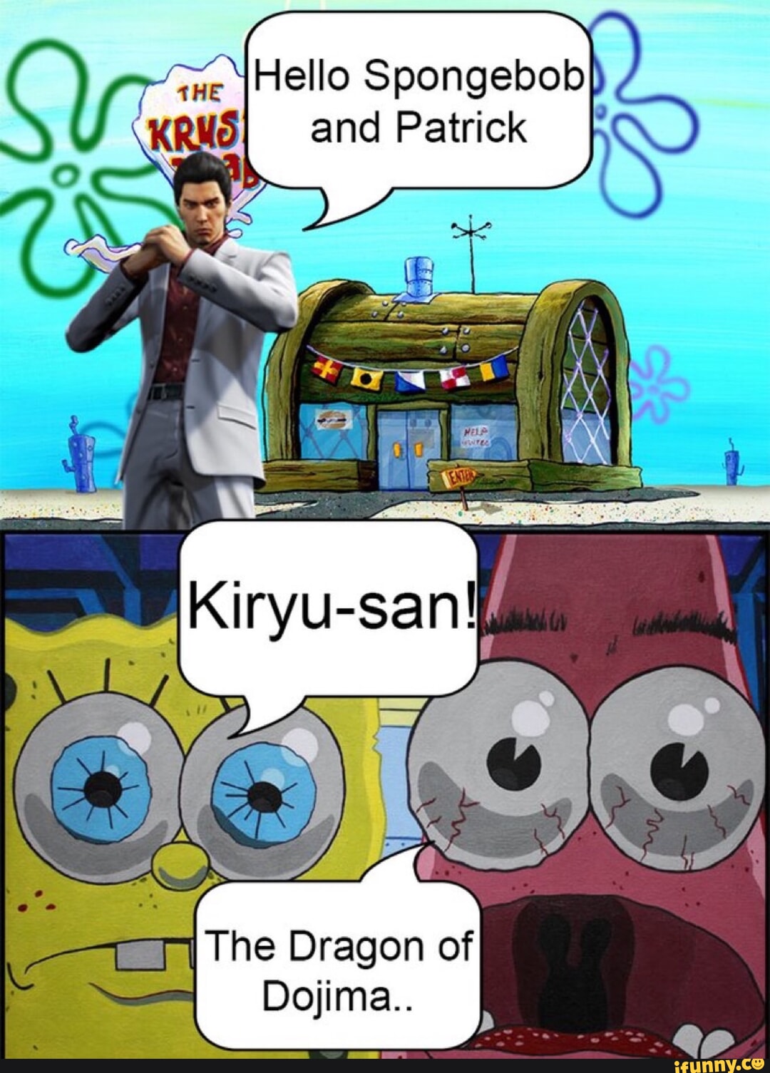 \Hello Spongebob and Patrick Dragon Dojima.. - iFunny