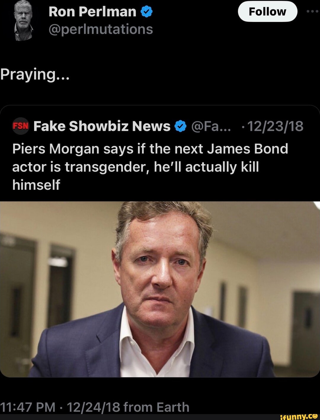 Follow @perlmutations Ron Perlman Praying... s Fake Showbiz News @Fa ...