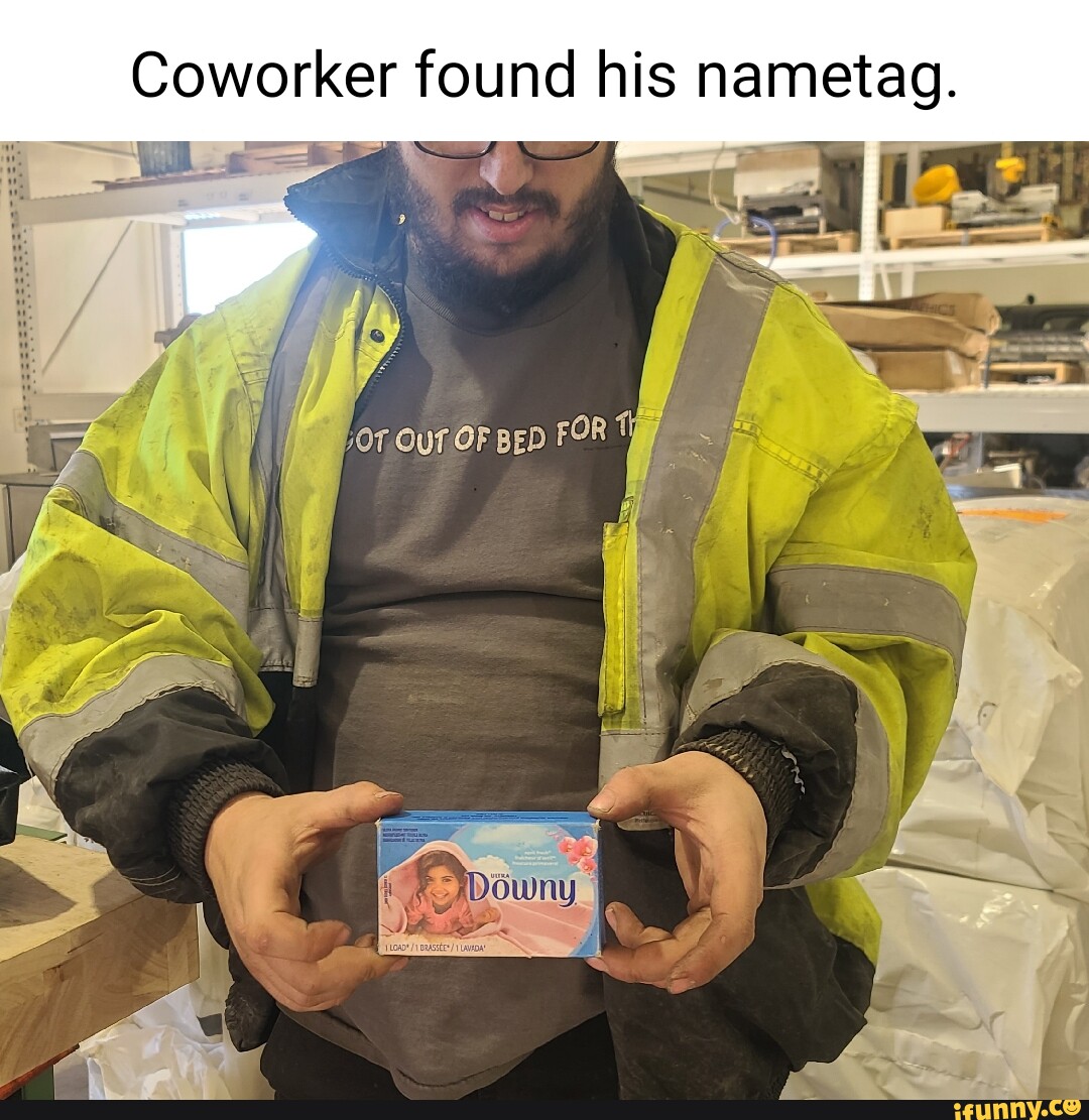 Nametag memes. Best Collection of funny Nametag pictures on iFunny