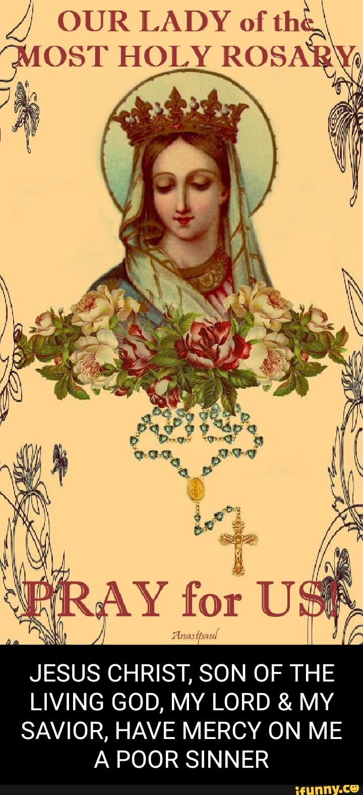 OUR LADY of the. (MOST HOLY ROSA JESUS CHRIST, SON OF THE LIVING GOD ...
