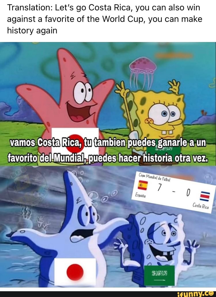Translation: Let's go Costa Rica, you can also win against a favorite ...
