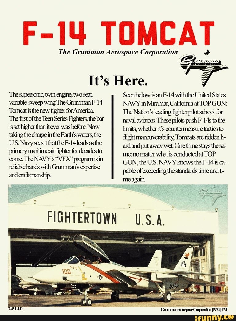 F-14 TOMCAT The Grumman Aerospace It's Here. 'The supersonic, twin ...