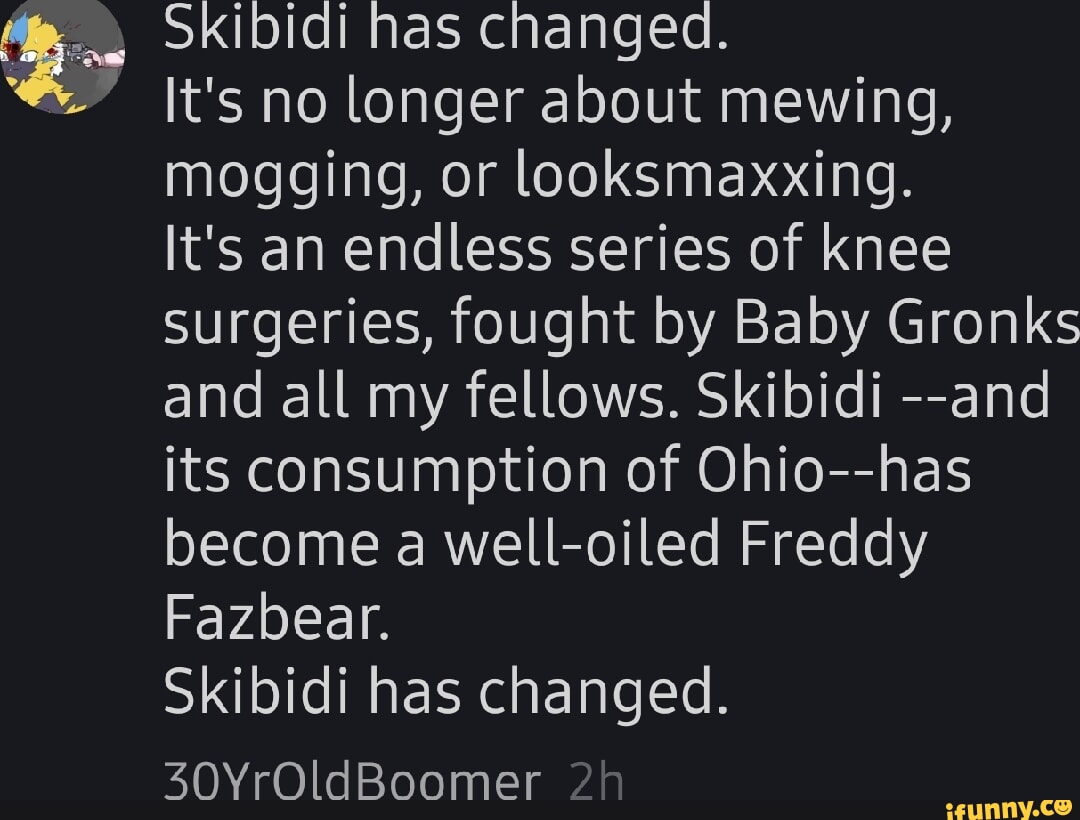 Di has changed. It's no longer about mewing, mogging, or looksmaxxing ...