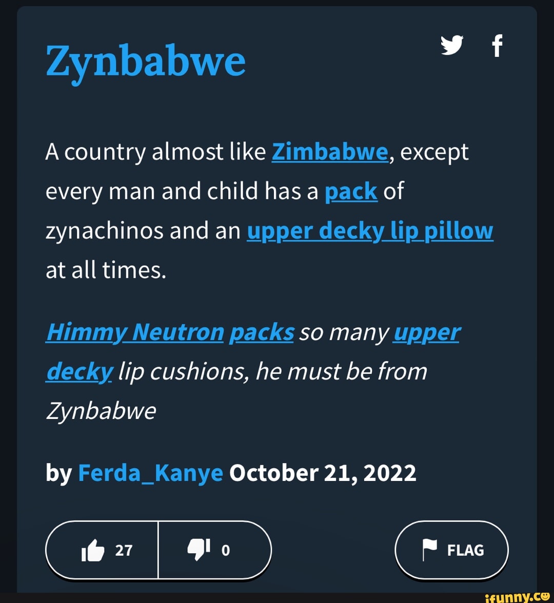 Zynbabwe memes. Best Collection of funny Zynbabwe pictures on iFunny