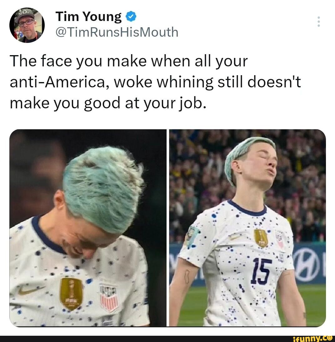 Tin Young @TimRunsHisMouth The face you make when all your anti-America ...