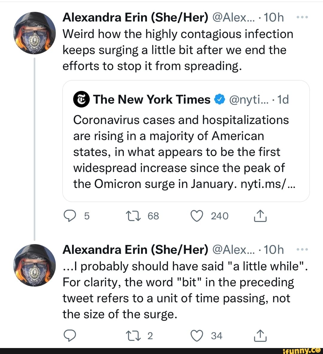Alexandra Erin @Alex... Weird how the highly contagious infection keeps ...