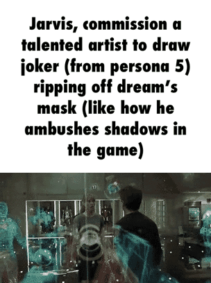 Jarvis, commission a talented artist to draw joker (from persona 5 ...