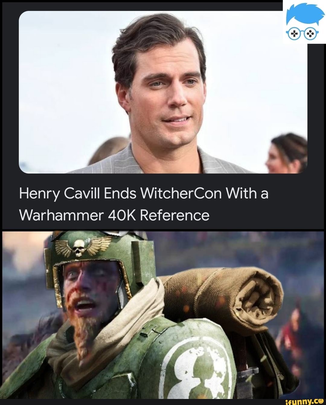 Henry Cavill Ends WitcherCon With a Reference - iFunny