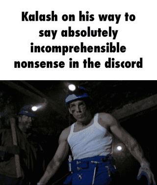 Kalash on his way to say absolutely incomprehensible nonsense in the ...