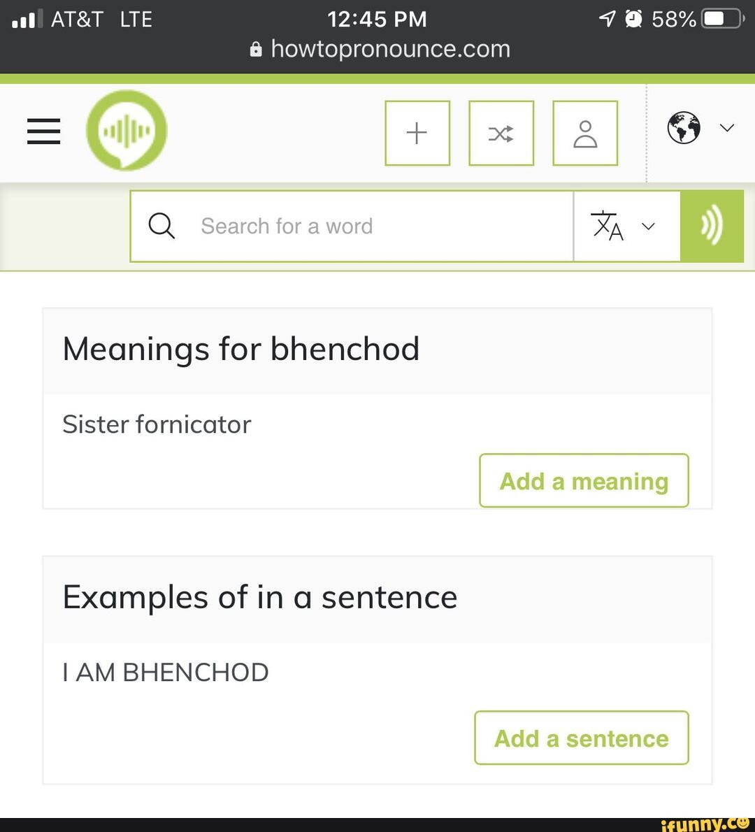 PM Meanings for bhenchod Sister fornicator Examples of in a sentence AM ...