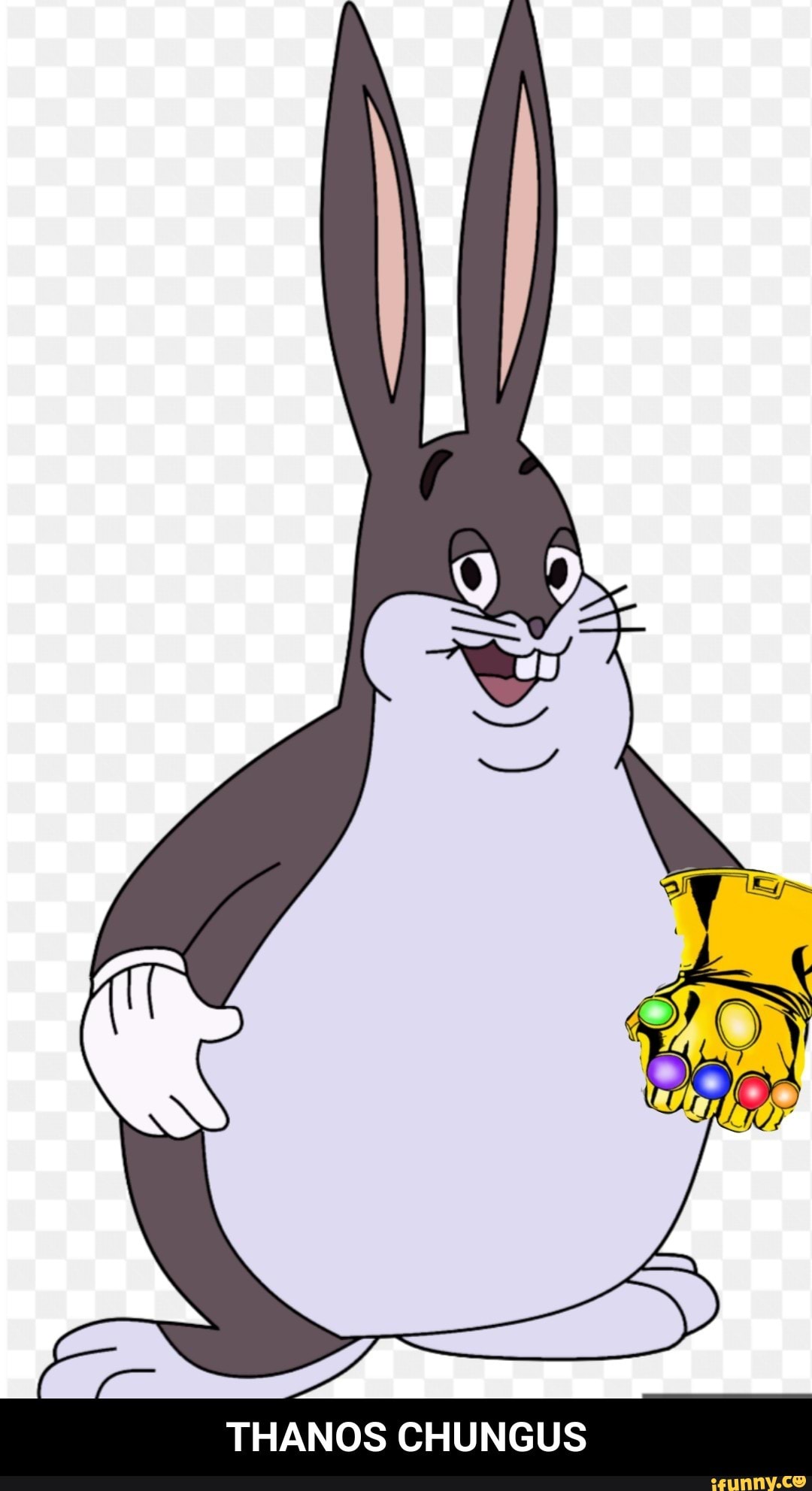 THANOS CHUNGUS - THANOS CHUNGUS - iFunny