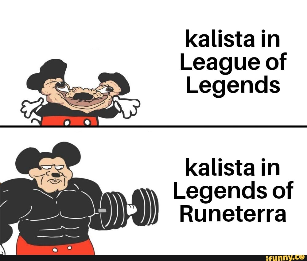 Kalista in League of Legends kalista in Legends of Runeterra - iFunny