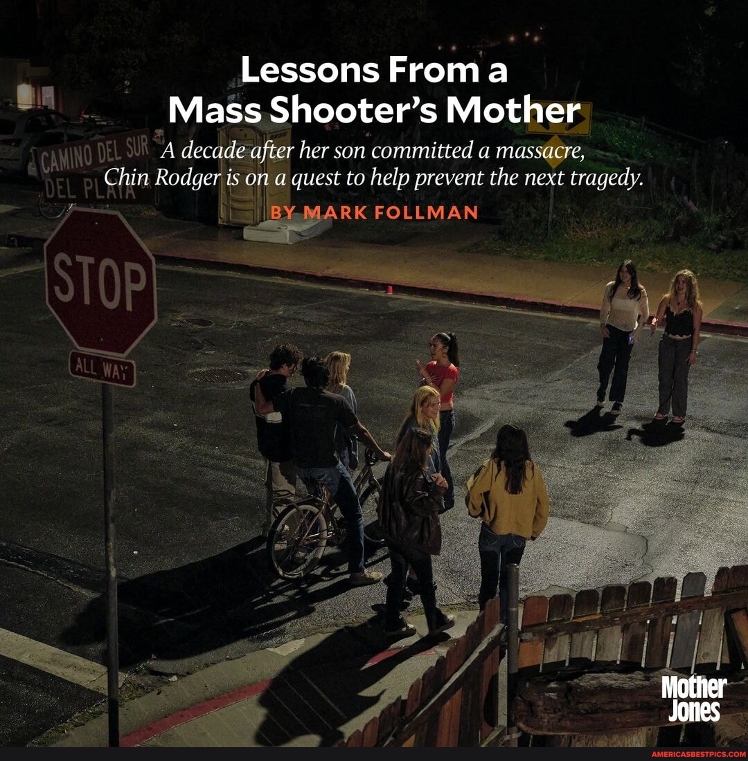 Lessons From Mass Shooter's Mother A decade afier her son committed ...