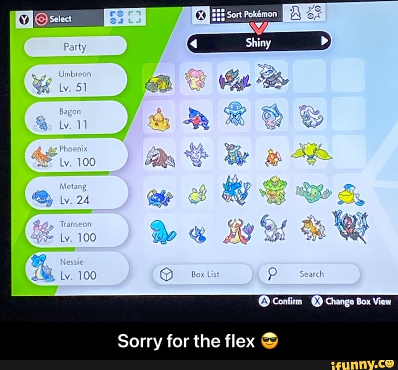 Confirm Change Box View Select Shiny Nessie 100 Sorry for the flex ...