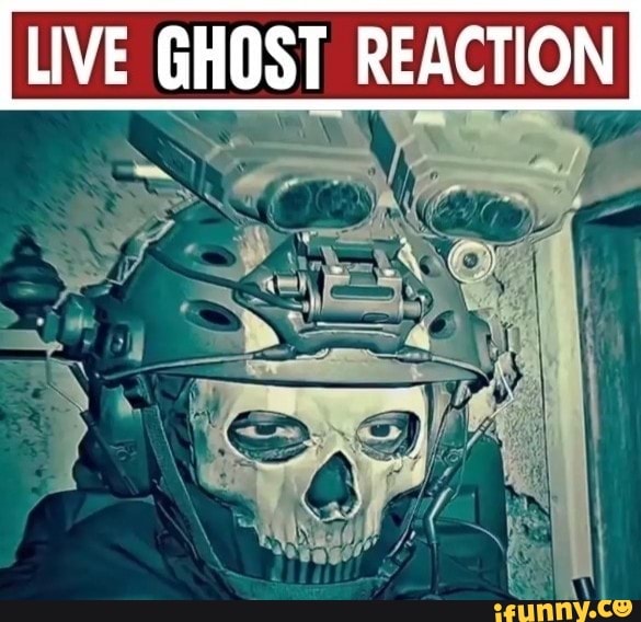 LIVE GHOST REACTION - iFunny