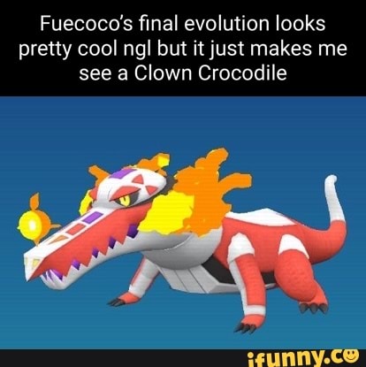 Fuececo's final evolution looks pretty cool ngl but it just makes me ...