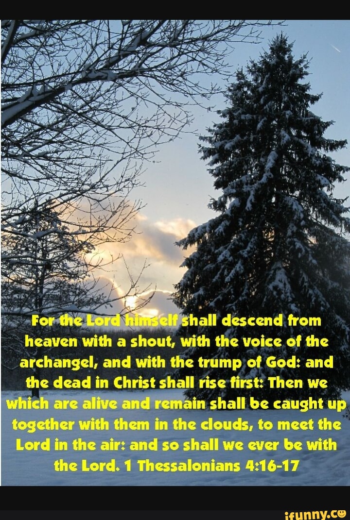 Heaven with a sheut, with the voice of the archangel, and with the ...