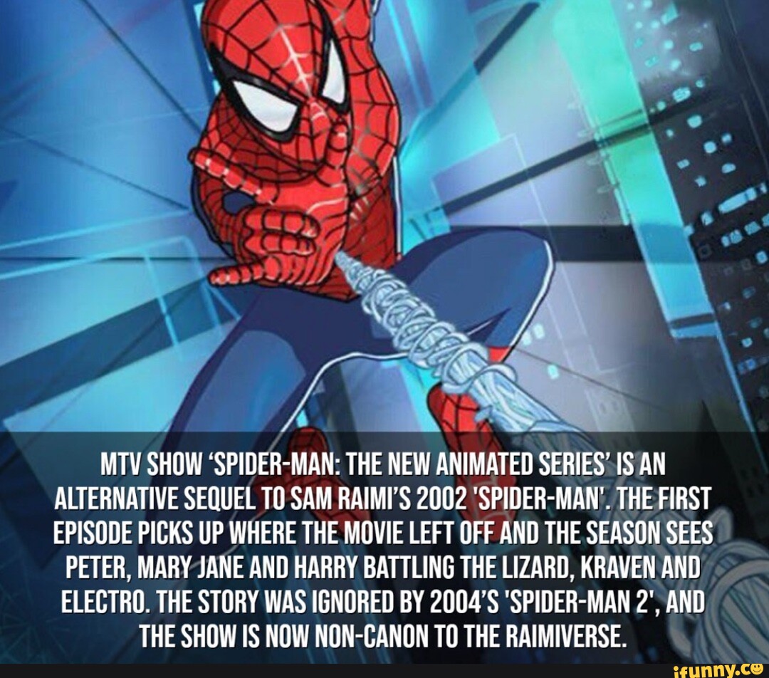 MTV SHOW 'SPIDER-MAN: THE NEW ANIMATED SERIES' IS AN ALTERNATIVE SEQUEL ...