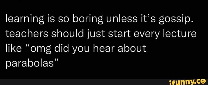 Parabolas memes. Best Collection of funny Parabolas pictures on iFunny