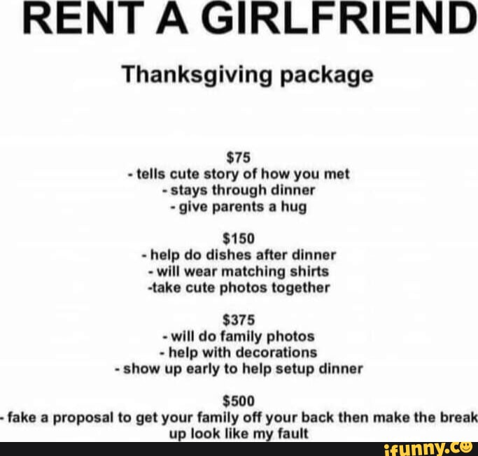 RENT A GIRLFRIEND Thanksgiving package $75 tells cute story of how you ...
