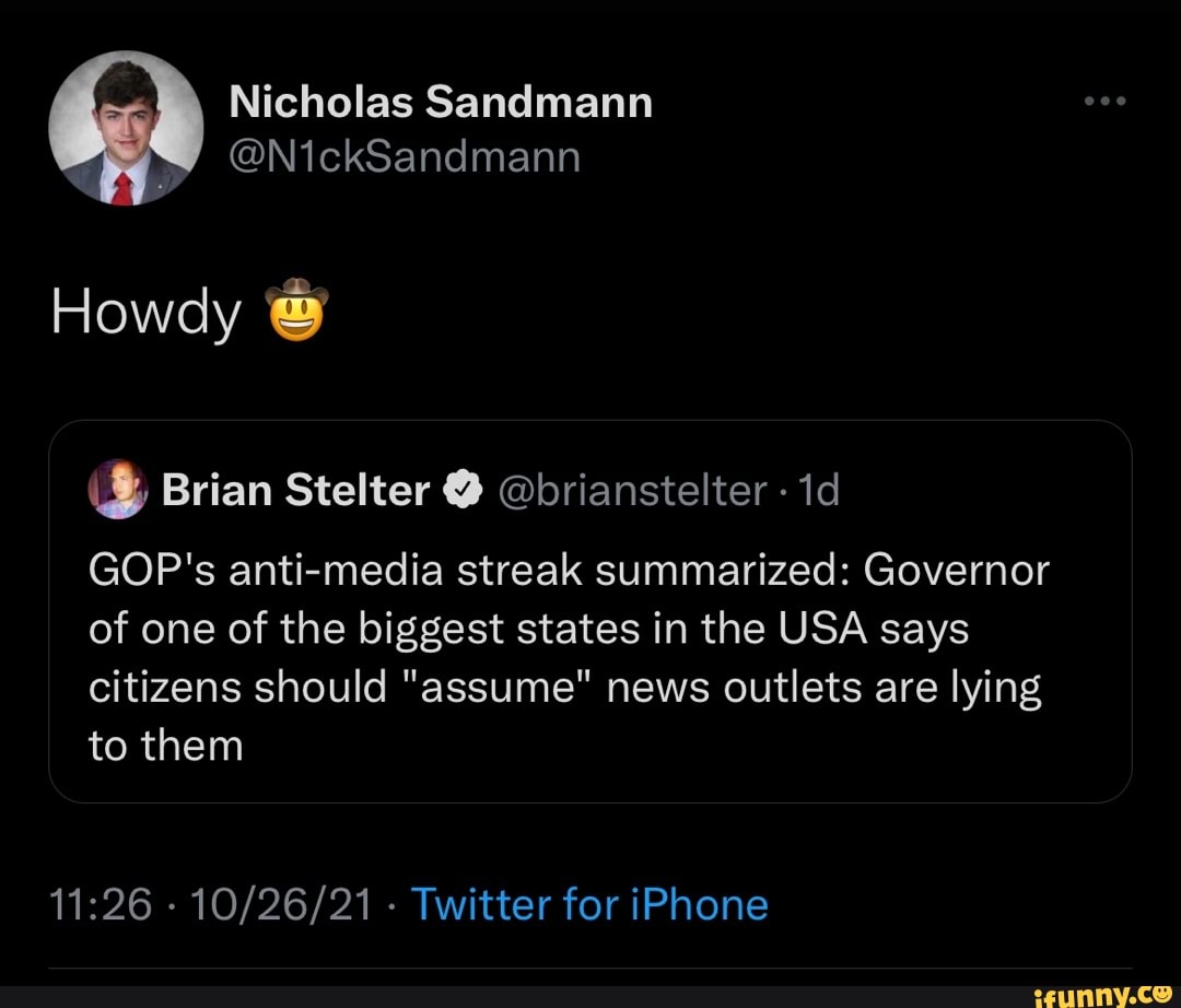 Nicholas Sandmann @NickSandmann Howdy Brian Stelter @ @brianstelter id ...