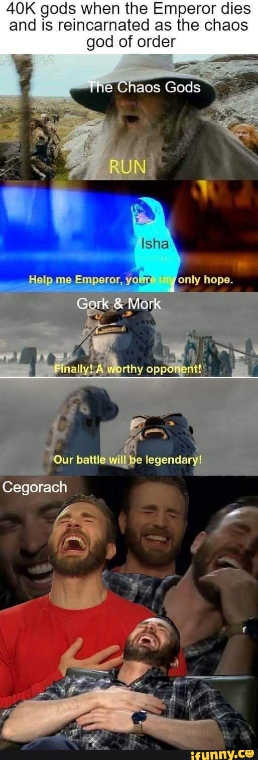 Gods when the Emperor dies and is reincarnated as the chaos god of ...