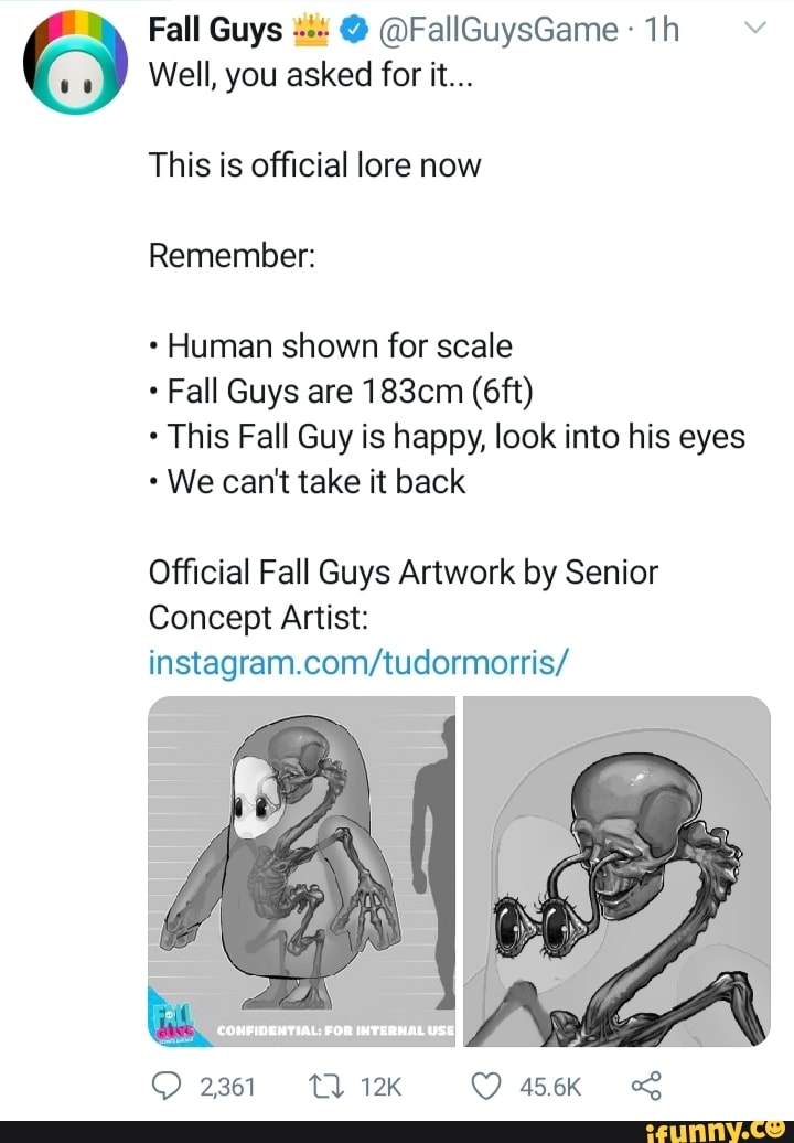 Fall Guys @ @FallGuysGame Well, you asked for it... This is official ...