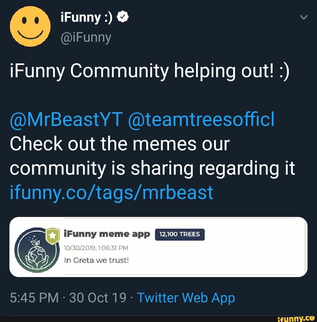 IFunny Community helping out! :) Check out the memes our community is ...
