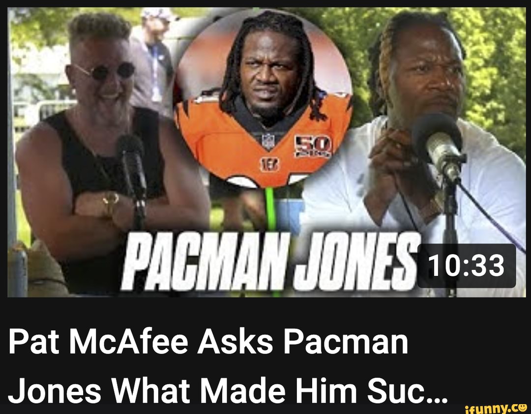 Pacmanjones memes. Best Collection of funny Pacmanjones pictures on iFunny