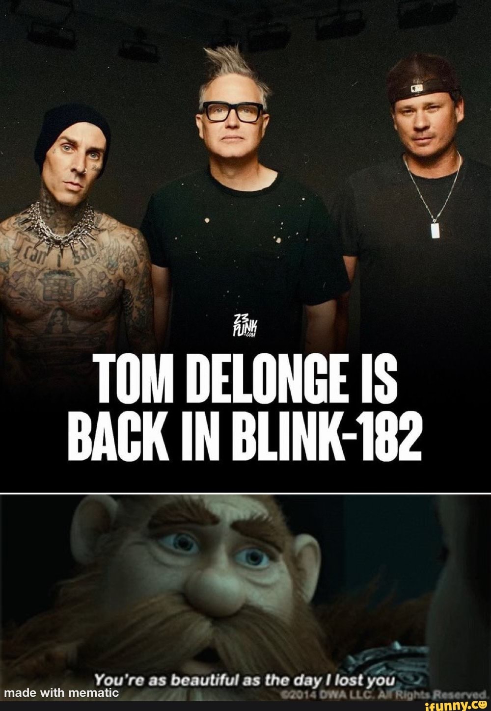 TOM DELONGE IS BACK IN BLINK-182 You're as beautiful as the day I lost ...