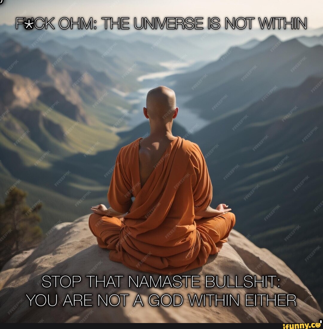 Namaste memes. Best Collection of funny Namaste pictures on iFunny