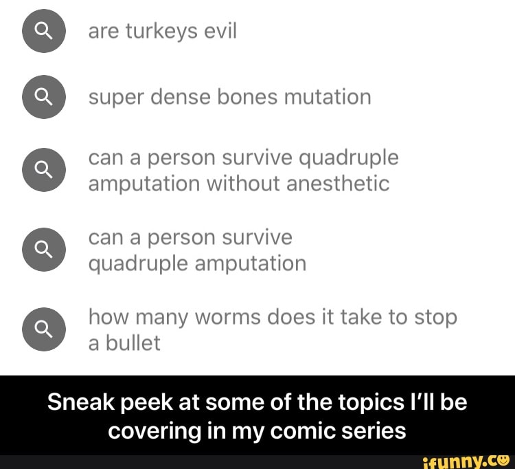 Are turkeys evil super dense bones mutation amputation without ...