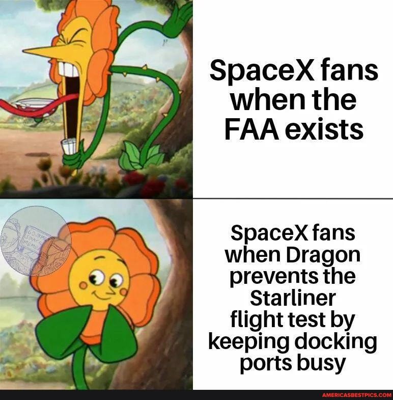 SpaceX fans when the FAA exists SpaceX fans when Dragon prevents the ...