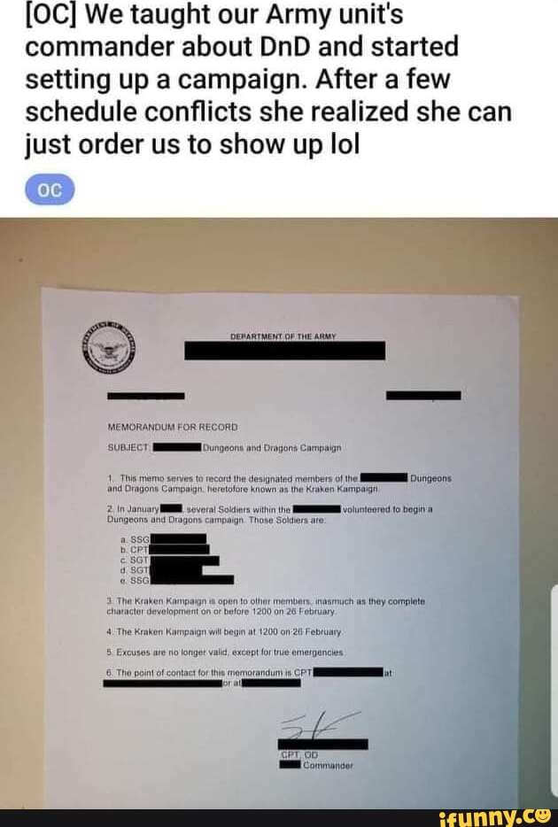 OC] We taught our Army unit's commander about DnD and started setting ...