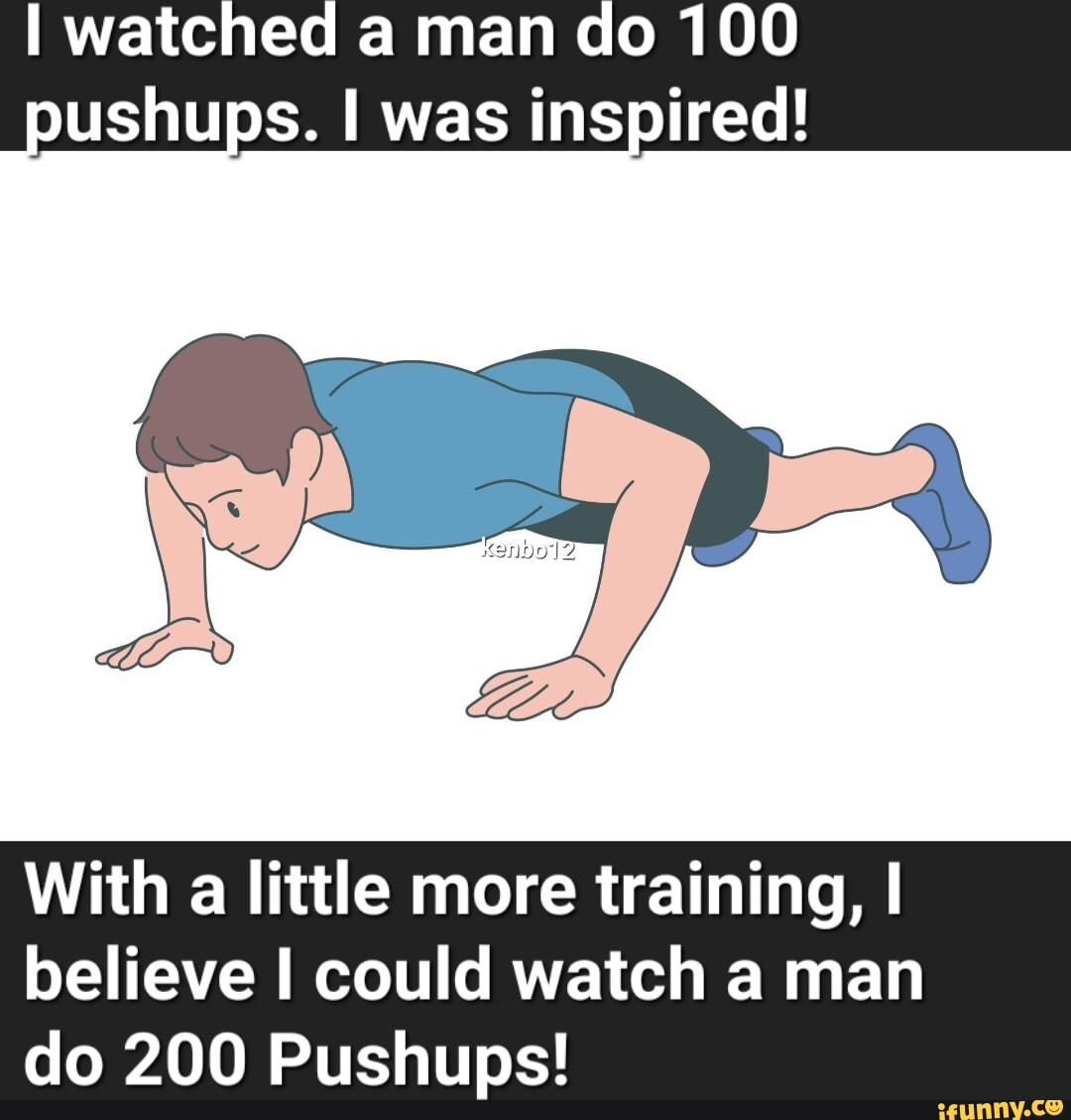 Pushups memes. Best Collection of funny Pushups pictures on iFunny