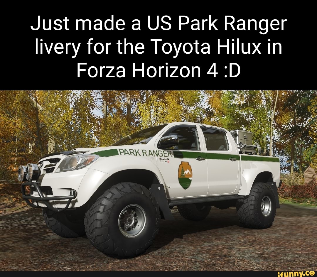 Just made a US Park Ranger livery for the Toyota Hilux in Forza Horizon ...