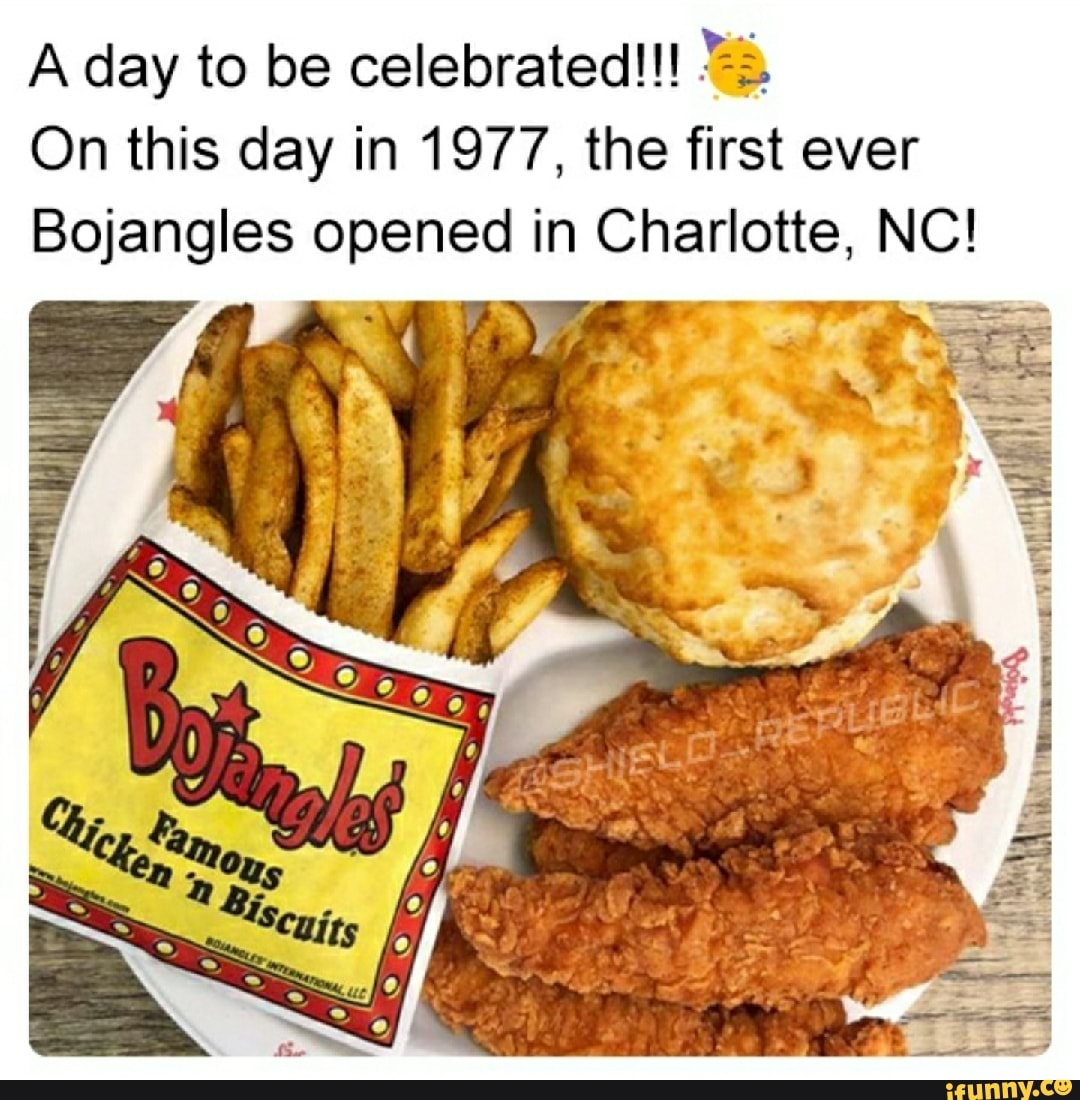 A day to be celebrated!!! On this day in 1977, the first ever Bojangles ...
