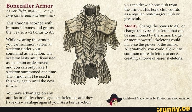 You can draw a bone club from the armor. This bone club counts as a ...