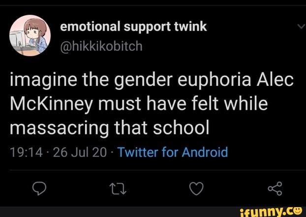 Emotional Support Twink Imagine The Gender Euphoria Alec Mckinney Must